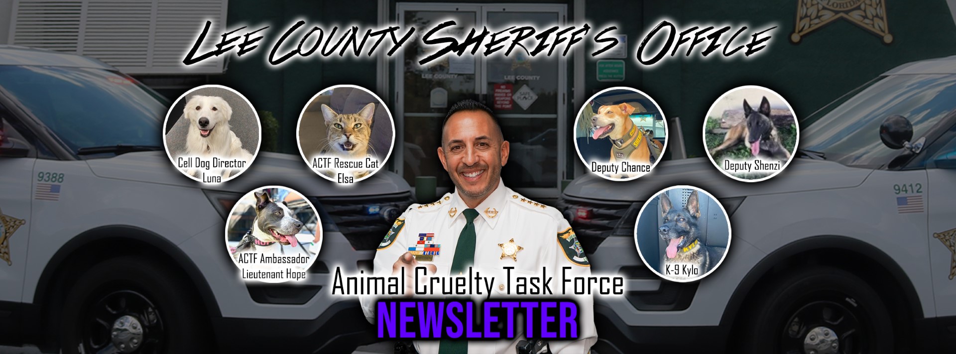 LEE COUNTY SHERIFF’S OFFICE ANIMAL CRUELTY TASK FORCE NEWSLETTER: MARCH 2025