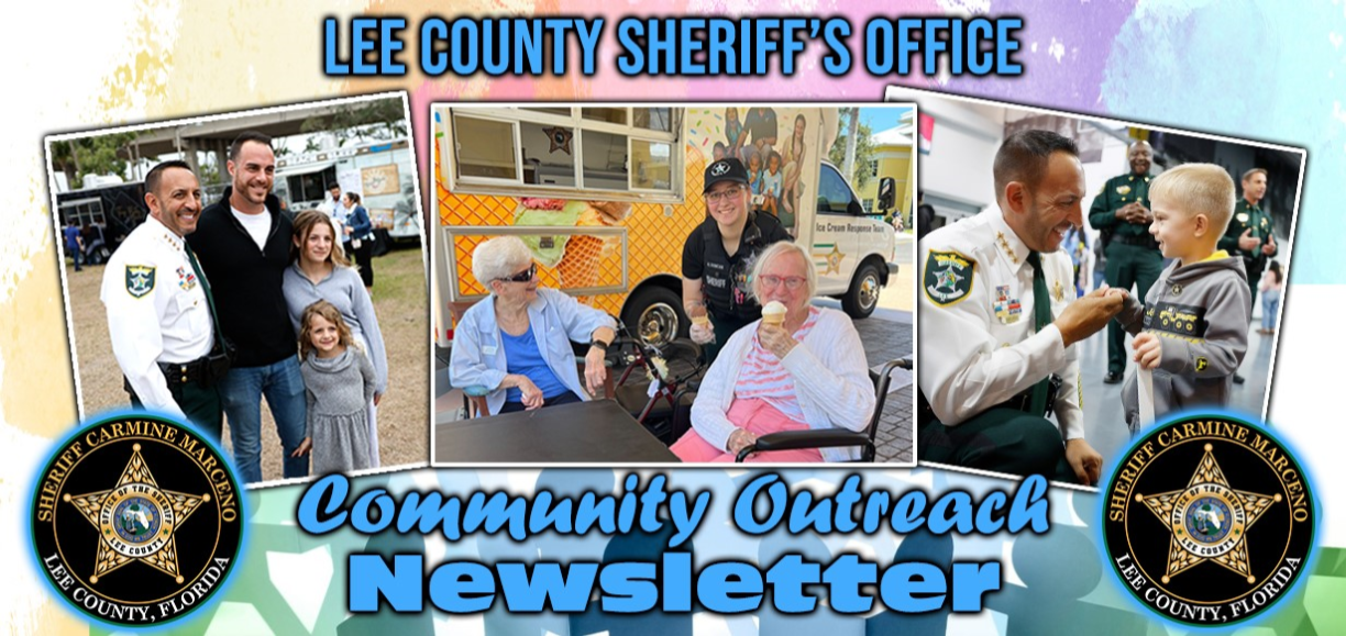 LEE COUNTY SHERIFF’S OFFICE COMMUNITY OUTREACH NEWSLETTER: MARCH 2025